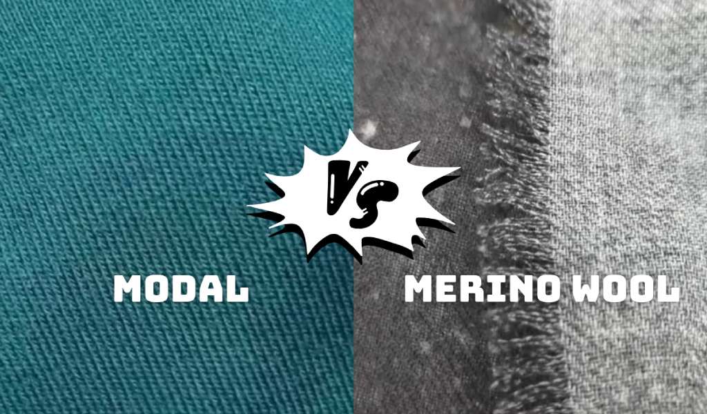 Modal or Merino Wool – Which Fabric Is Right for You?